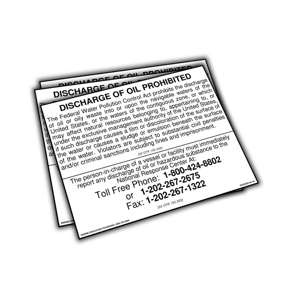Discharge of Oil Prohibited 10" X 7" S-104 – Pilothouse Charts
